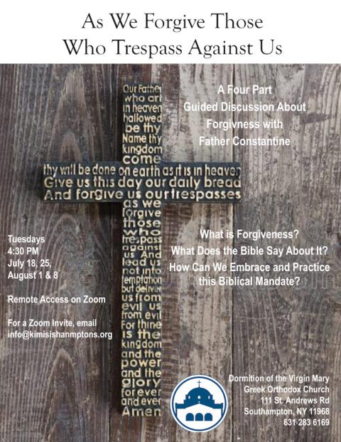 2023 Forgive Us Our Trespasses Guided Discussion - Dormition of the ...